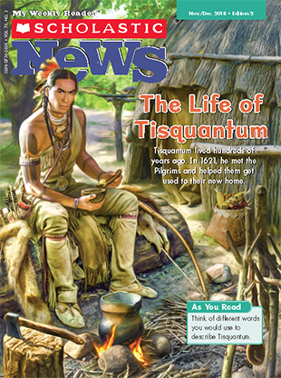 The Life of Tisquantum - Nov./Dec. 2018